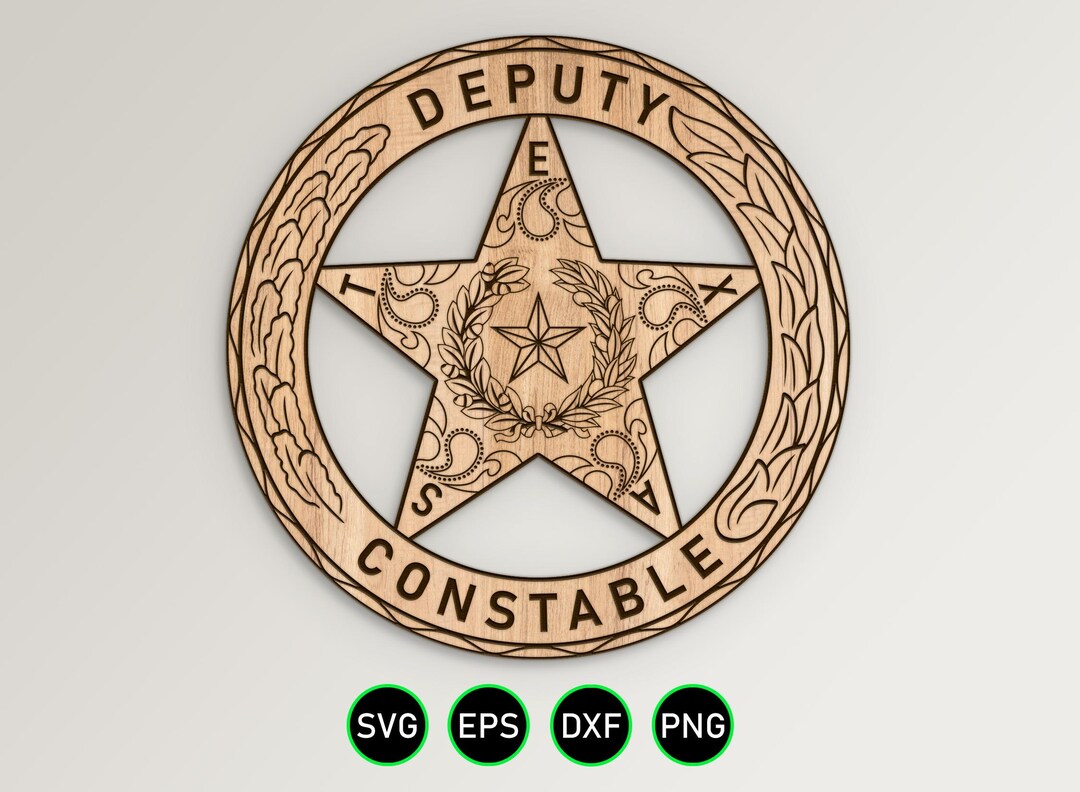 Texas Deputy Constable Badge SVG Vector Files Made for Cnc, Laser and ...