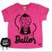 Baller Baller Shirt Kids Tee Baby Bodysuit Trendy Kids - Etsy