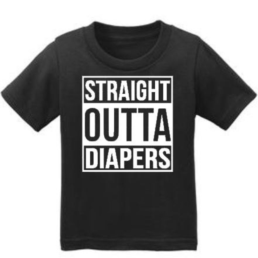 Straight Outta Diapers Potty Training Tee T Shirt Sassy Girls Boys ...