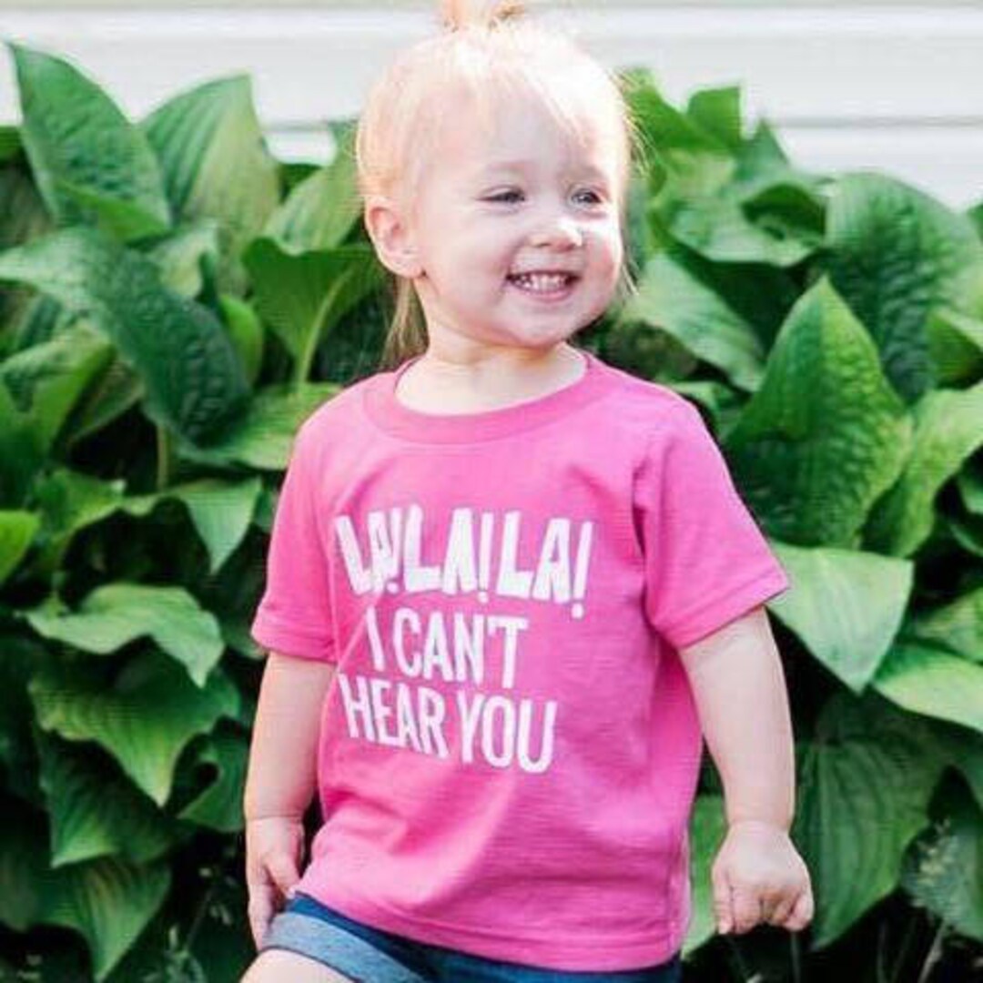 La La LA I Can't Hear You Funny Kid Life Trendy Tee or - Etsy