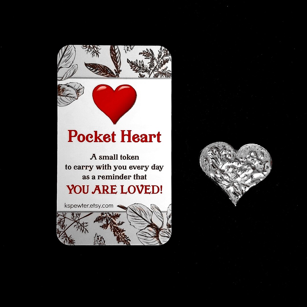 Pewter Pocket Heart, With This Note Included: "a Small Token, to Carry ...