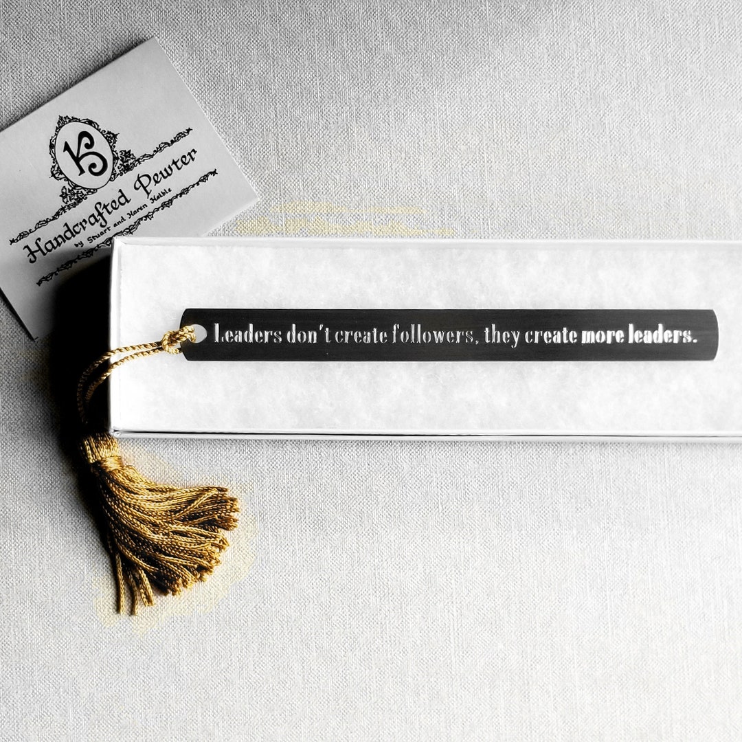 Leaders Don't Create Followers, They Create More Leaders. tom Peters ...