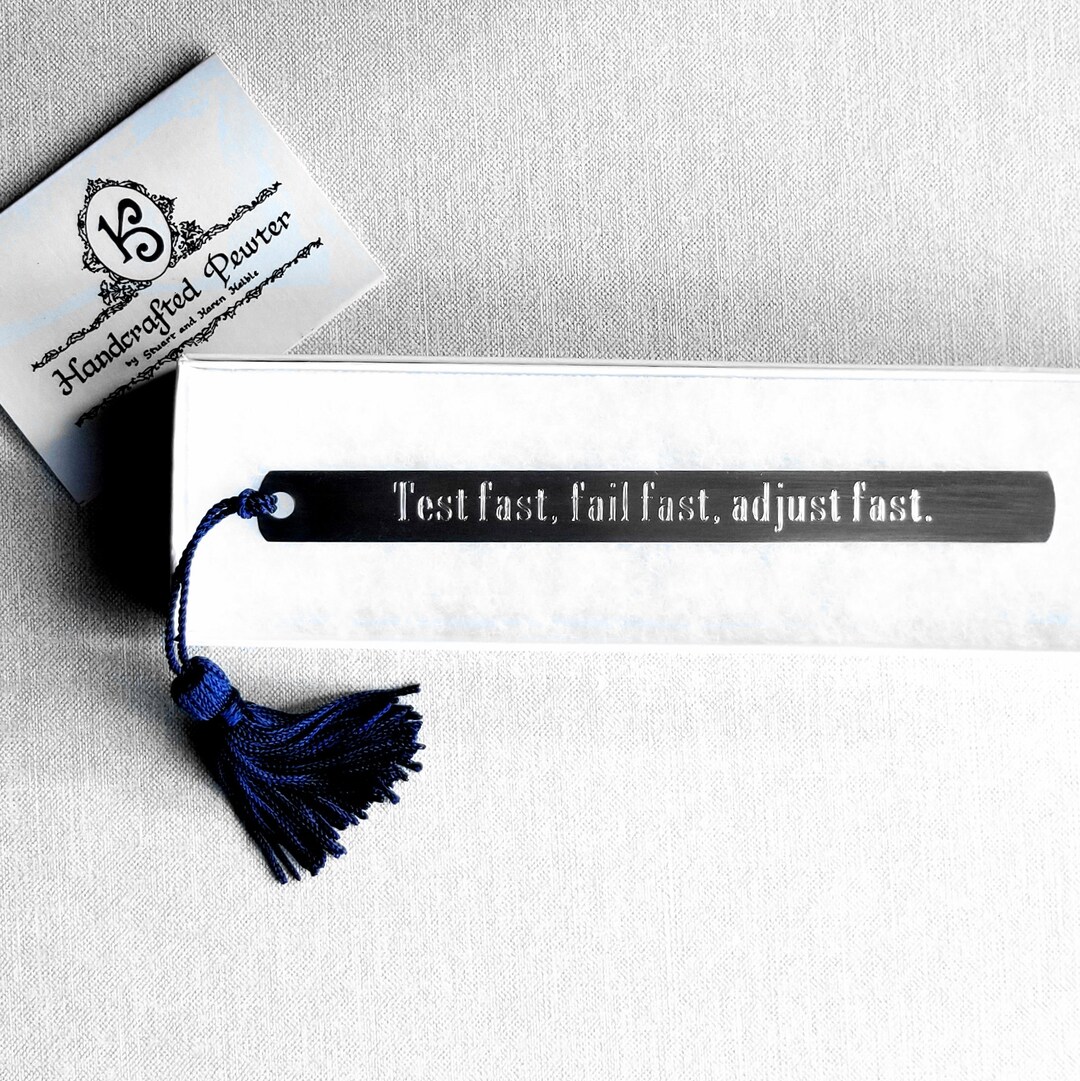 Test Fast, Fail Fast, Adjust Fast. tom Peters, Pewter Bookmark - Etsy Test Fast, Fail Fast, Adjust Fast. tom Peters, Pewter Bookmark - Etsy