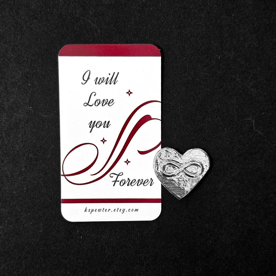 Pocket Infinity Heart, With This Note Included: "i Will Love You ...