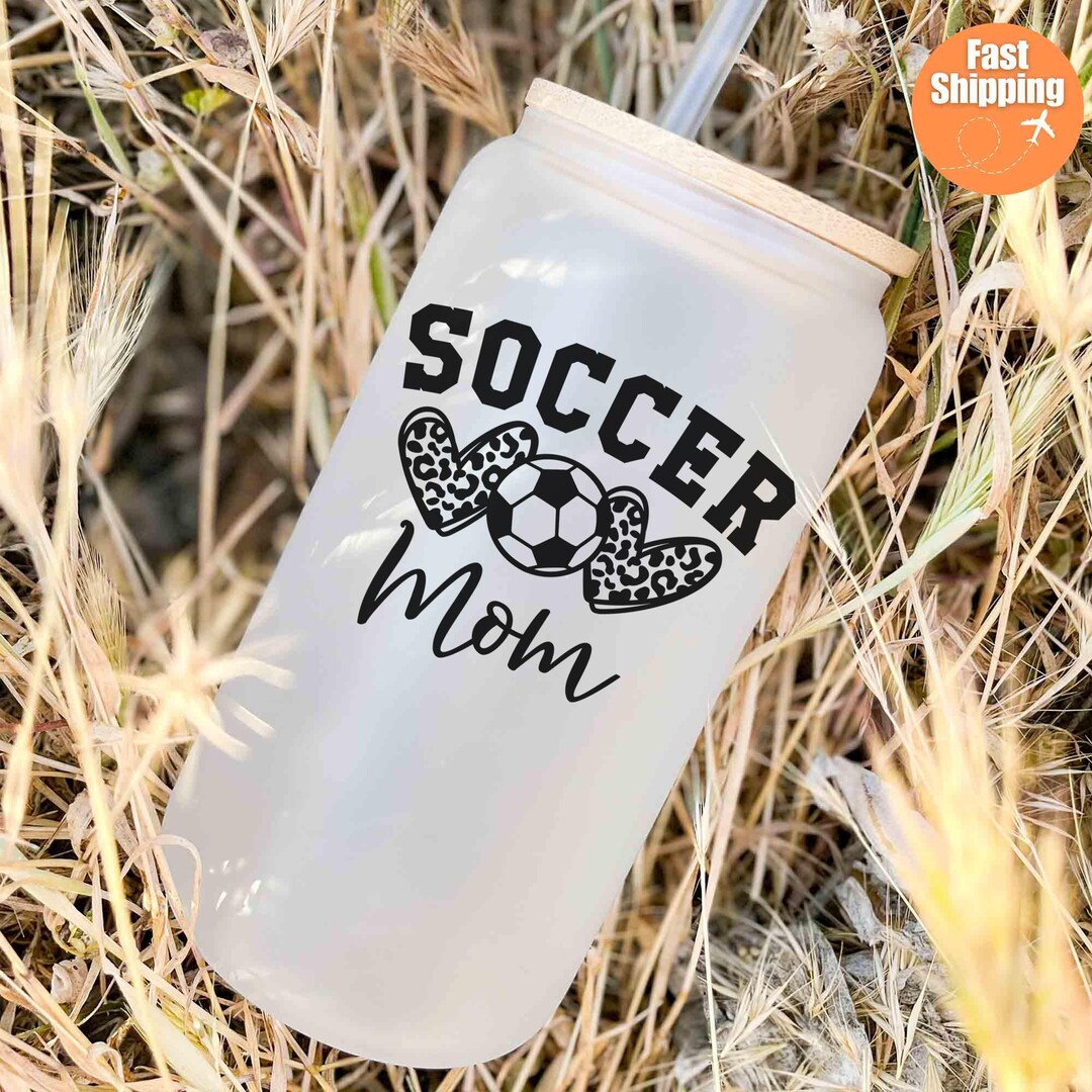Personalized Soccer Mom Iced Coffee Cup, Sports Mom Glass Beer Can ...