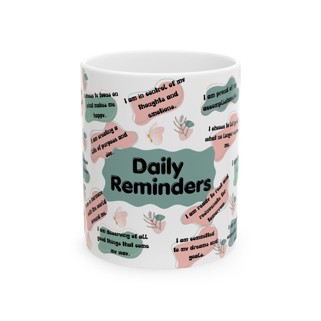 Daily Reminders, Motivational Coffee Cup, Mental Health Matters ...