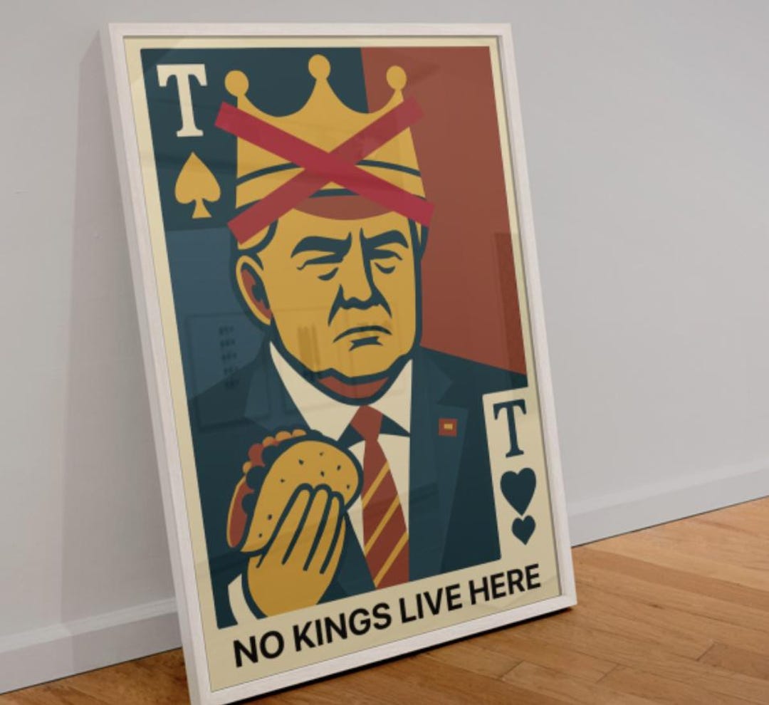 No Kings TACO Anti Trump Meme Art Print: Protest Poster Digital ...