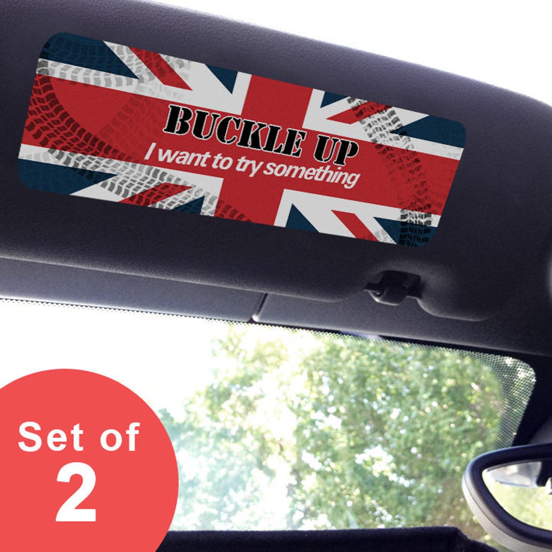 Visor Sticker Set - Large - Buckle up I Want to Try Something - Etsy