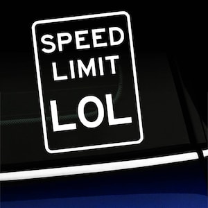 Speed Limit LOL Decal - Etsy