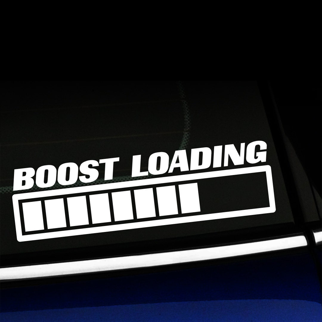Boost Loading - Decal - Choose Your Color! - Etsy