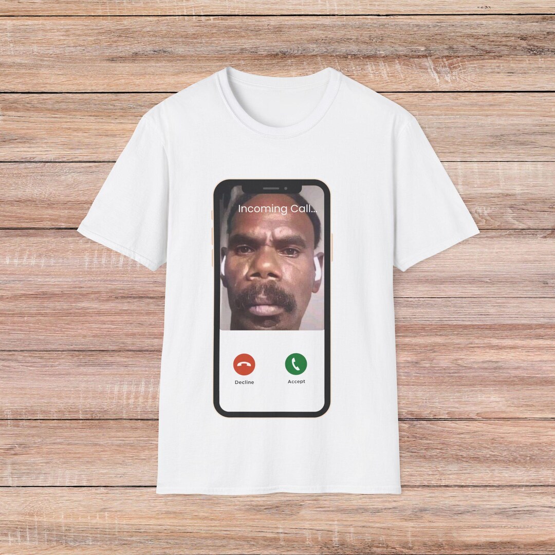 Facetime Prank Unisex T-shirt, Incoming Call, Who's Calling? Funny ...