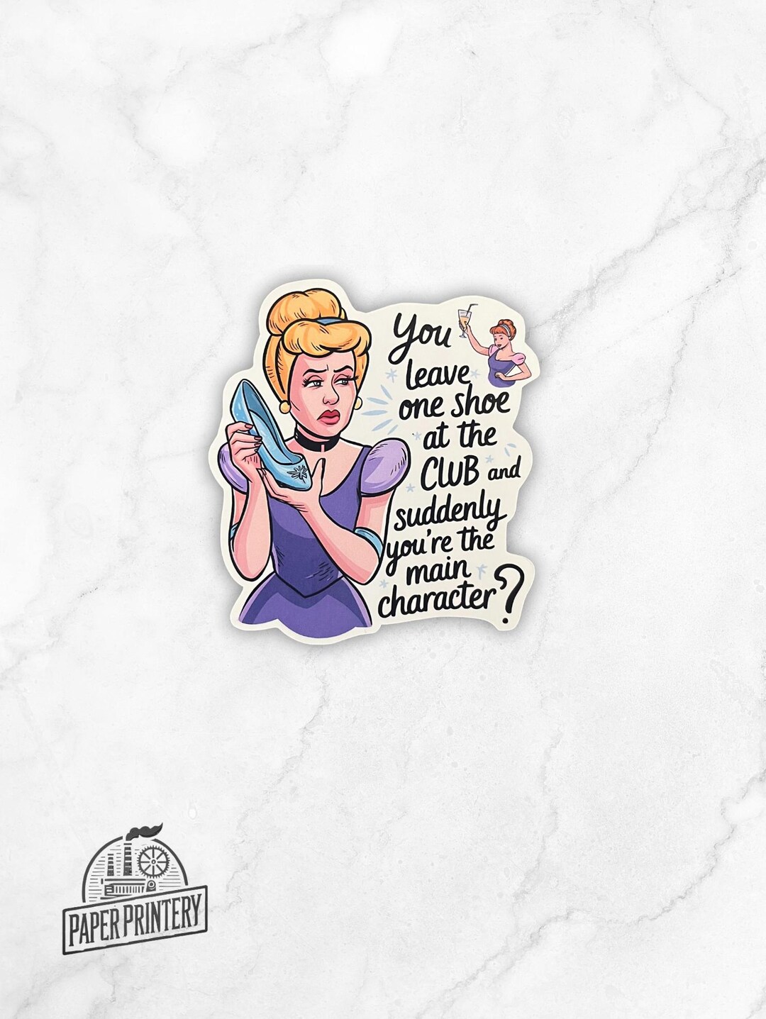 Funny Cinderella Sticker or Magnet, Sarcastic Fairy Tale Humor ...