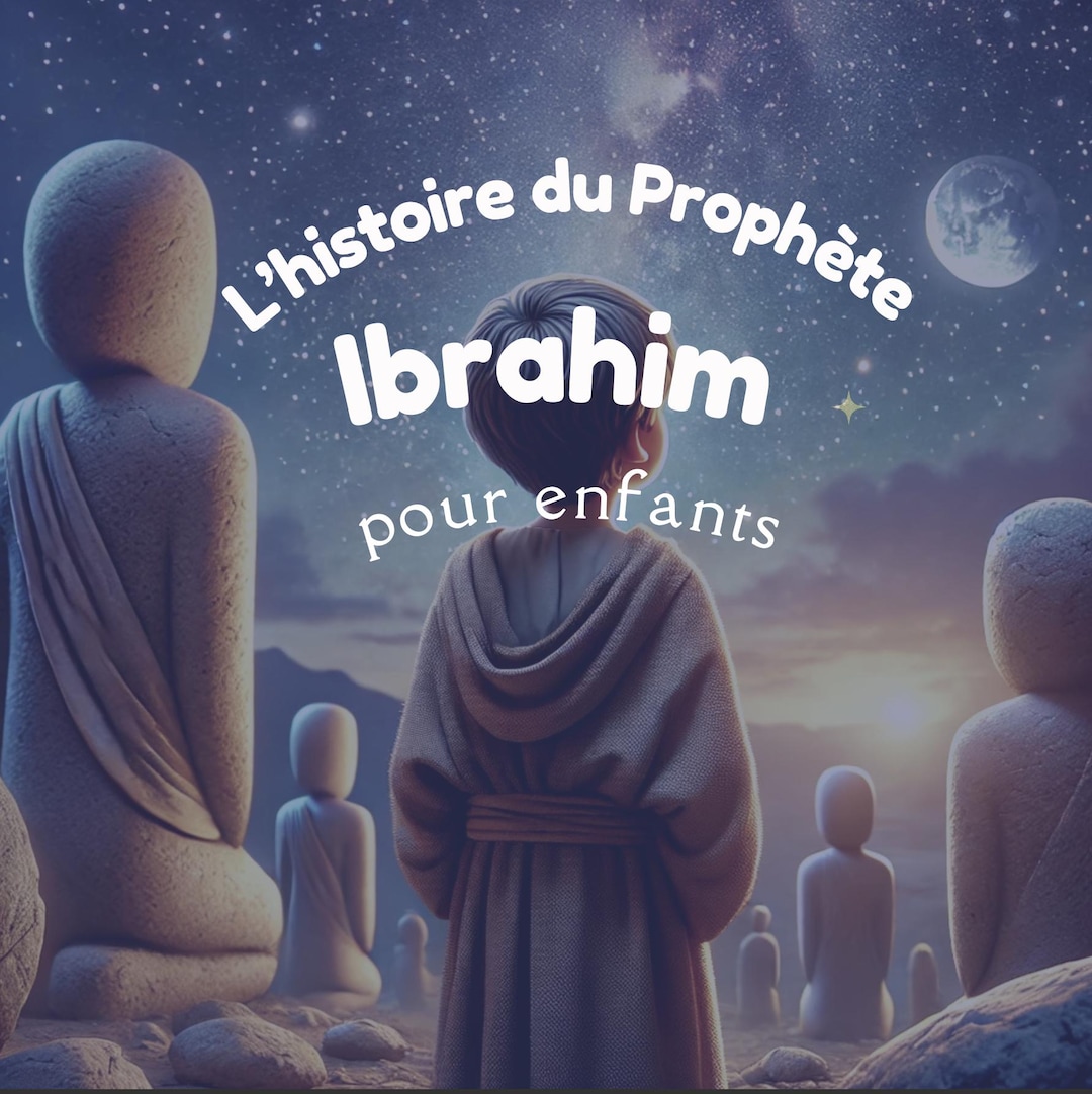 The Story of Prophet Ibrahim for Children - Etsy
