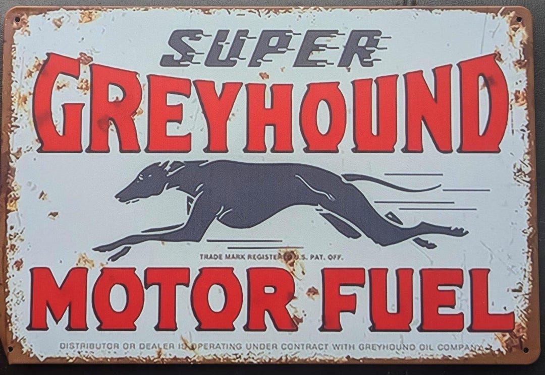 Super Greyhound Motor Fuel Garage Sign Man Cave Shed Decor Vintage ...