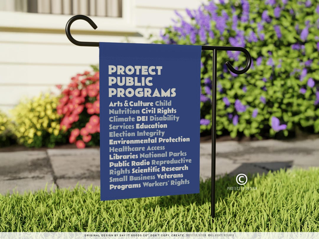 Protect Public Programs Garden Flag: Double-sided Political Yard Sign ...