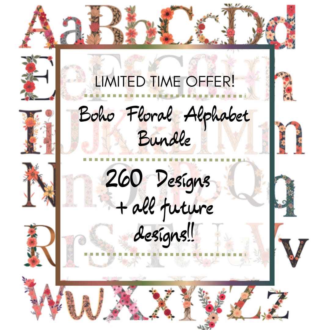 Boho Floral Alphabet SVG Bundle, 520 PNG JPG Letters (digital Download ...