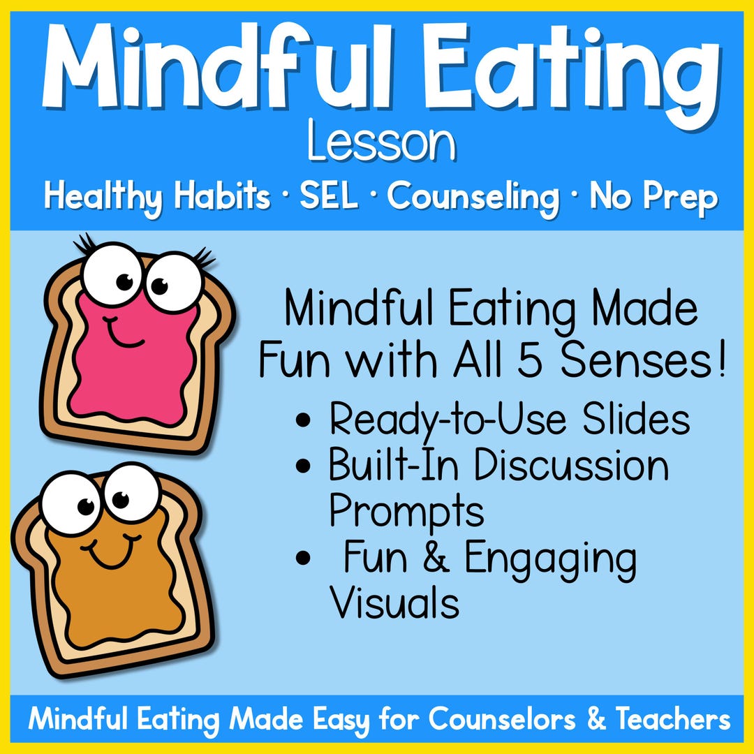 Mindful Eating Lesson Powerpoint | 5 Senses Mindfulness SEL Activity ...