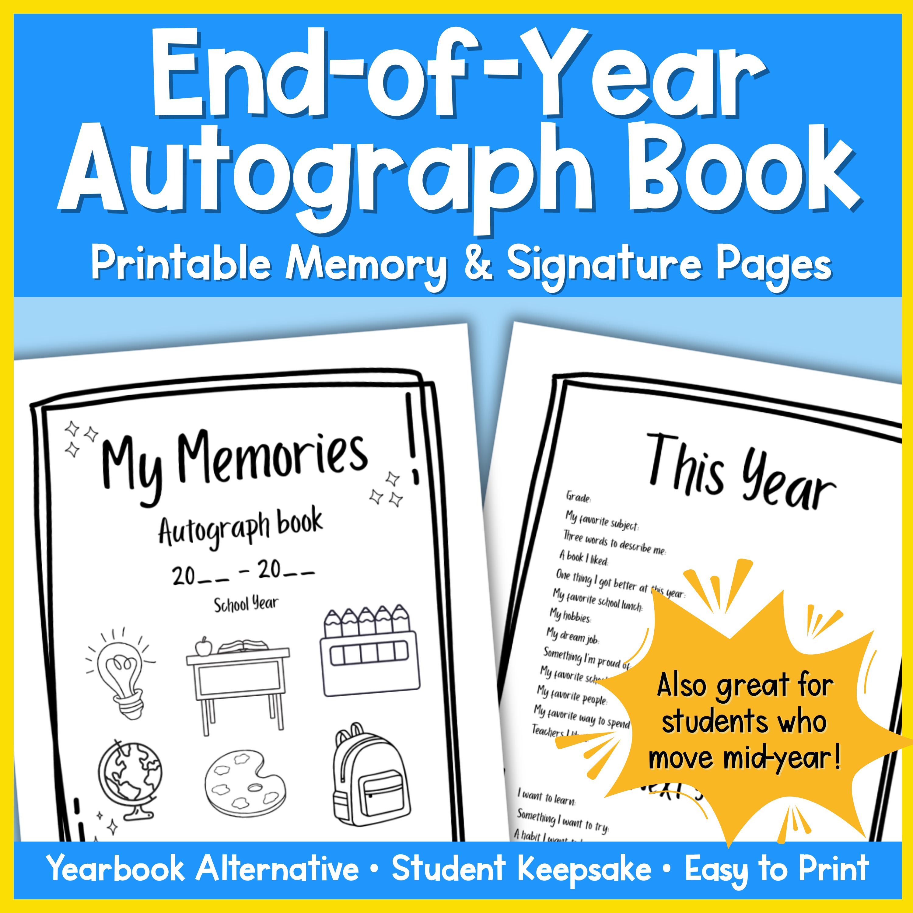 End of Year Autograph Book | Printable Yearbook Alternative | Student ...