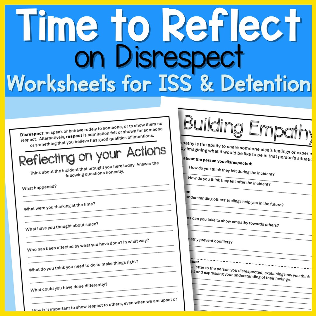 Student Behavior Reflection Worksheets | Disrespect, Detention and ISS ...