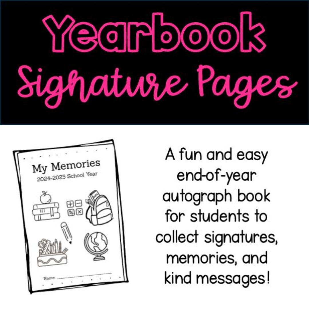 Printable End-of-year Autograph Book: Yearbook Alternative for Students ...
