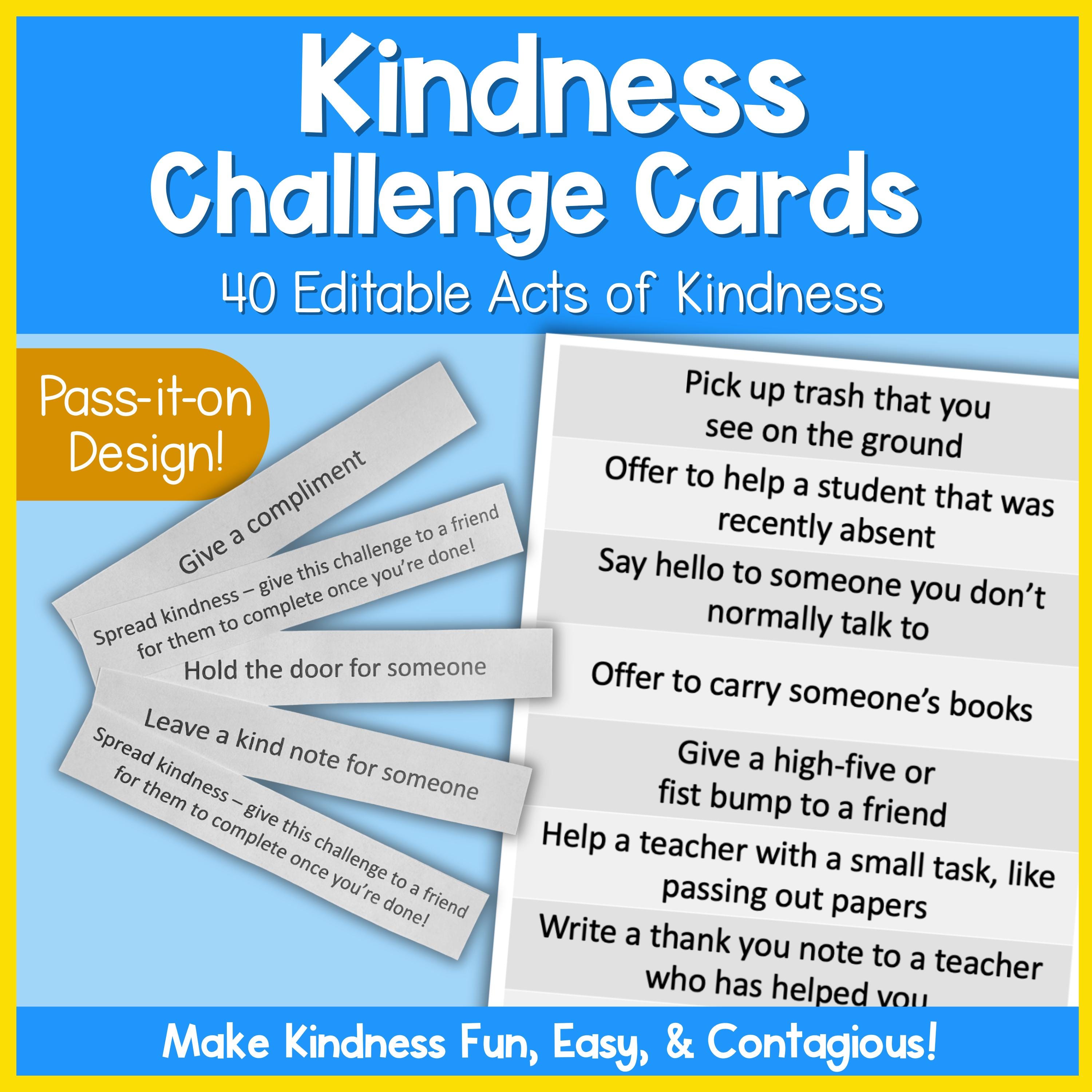 Kindness Challenge Cards | 40 Editable Pass-it-on Acts of Kindness ...
