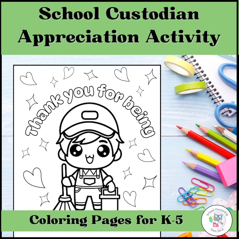 Custodian Appreciation Coloring Pages – PDF Printable Thank You ...