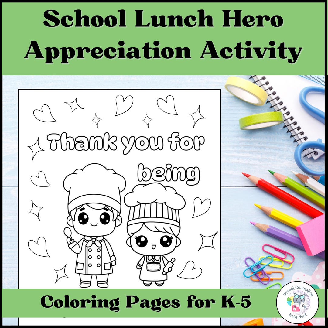 School Lunch Hero Appreciation Coloring Pages – PDF Printable Thank You ...