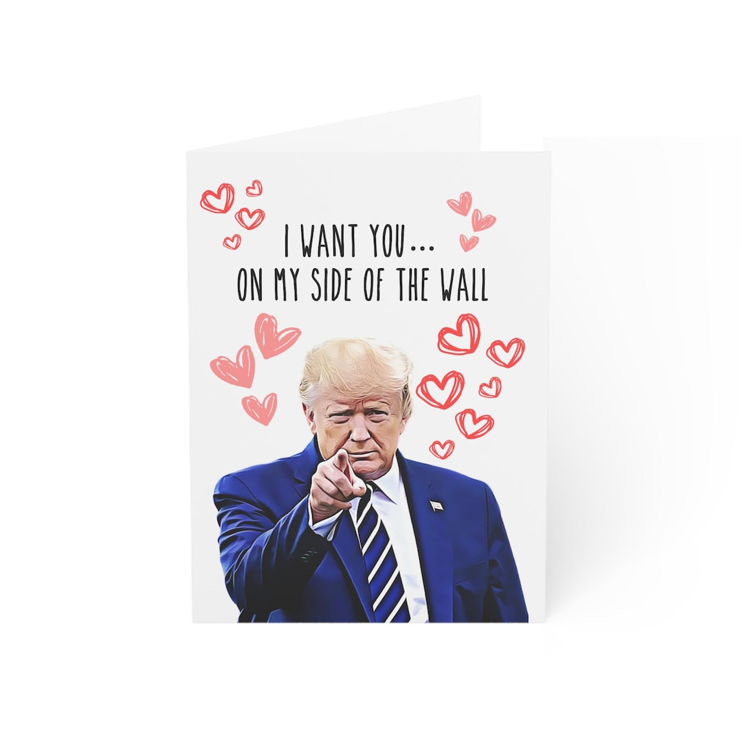 Donald Trump Valentines Card, Funny Valentines Card, Trump Lover Gift ...