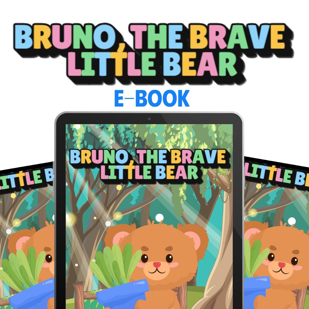 Bruno the Brave Little Bear – Moral Storybook for Kids | Illustrated ...