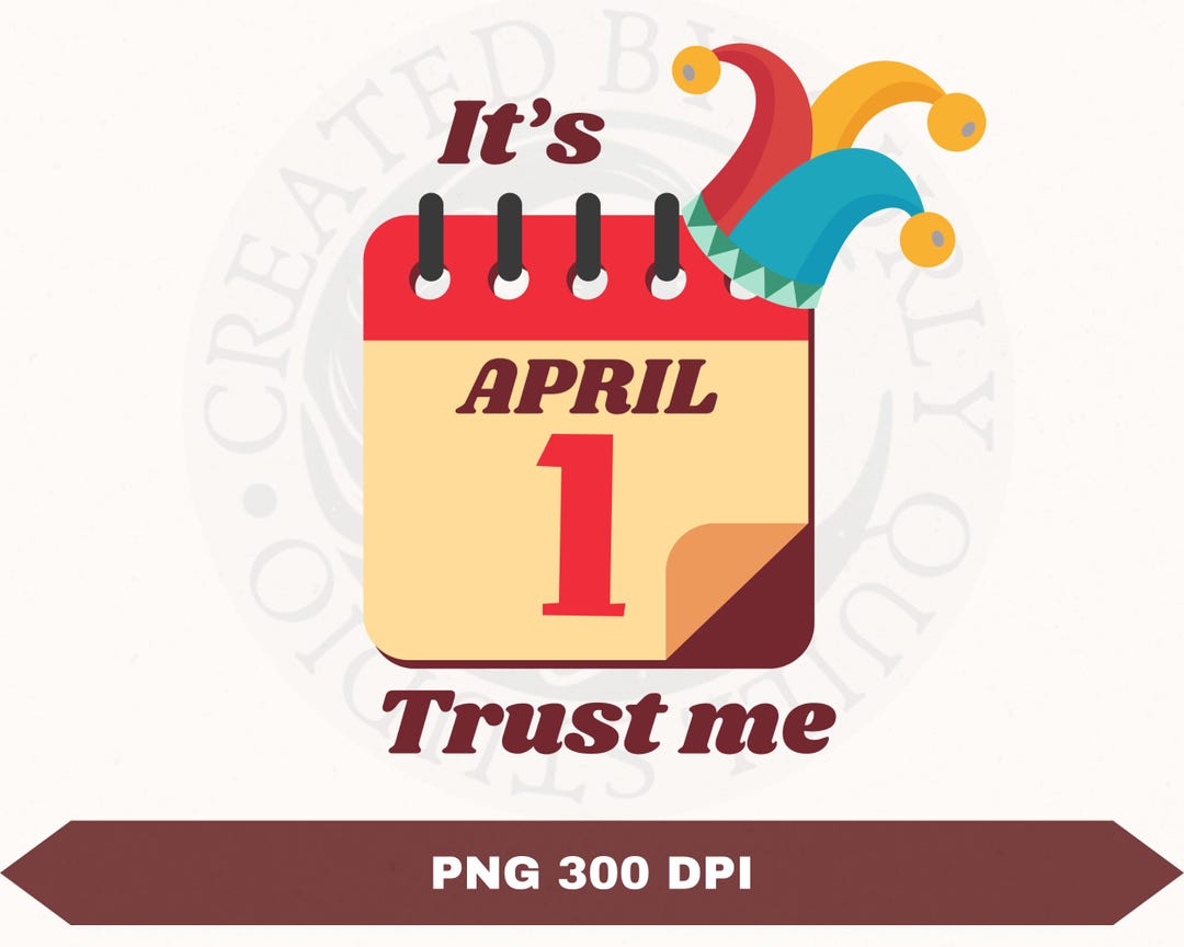 April Fools Day Tshirt PNG Funny Pranks PNG Files Fun Designs for Craft ...