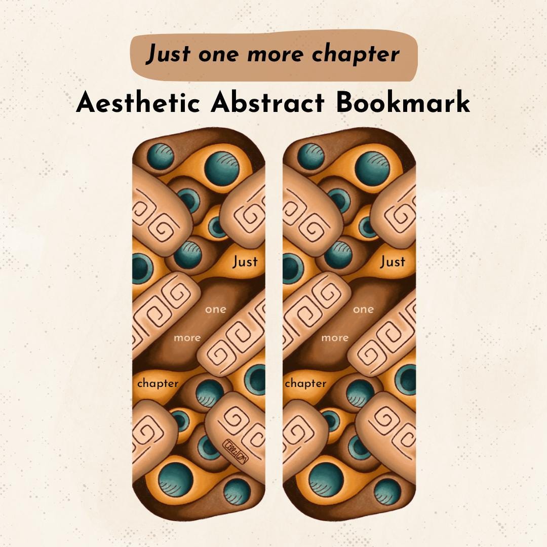 Aesthetic Abstract Bookmark “just One More Chapter”, 600 DPI, Bookmark ...
