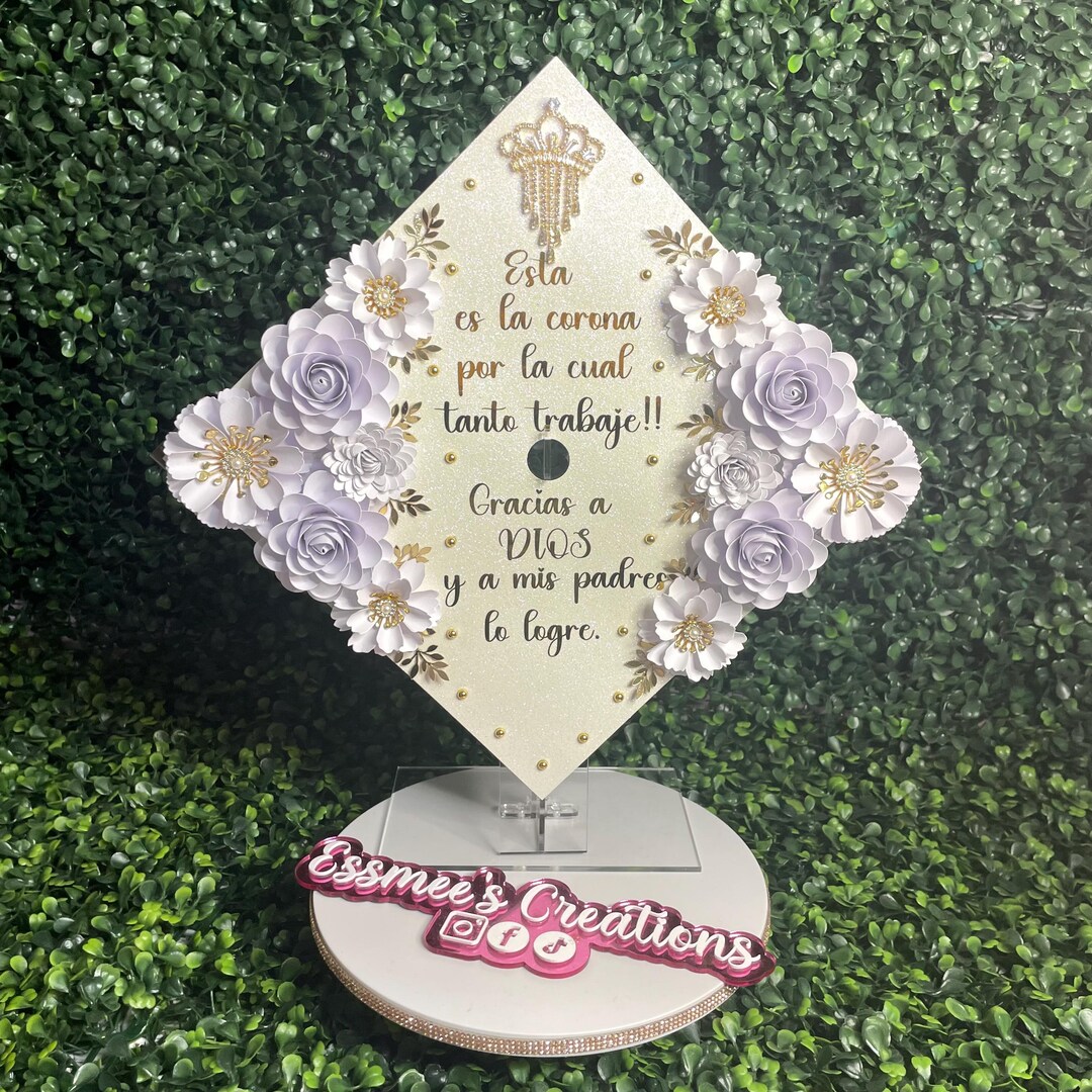 Elegant Floral Graduation Cap Topper - "esta Es La Corona Por La Cual ...