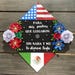 Mexican Graduation Cap Topper - Honoring Immigrant Parents - Etsy