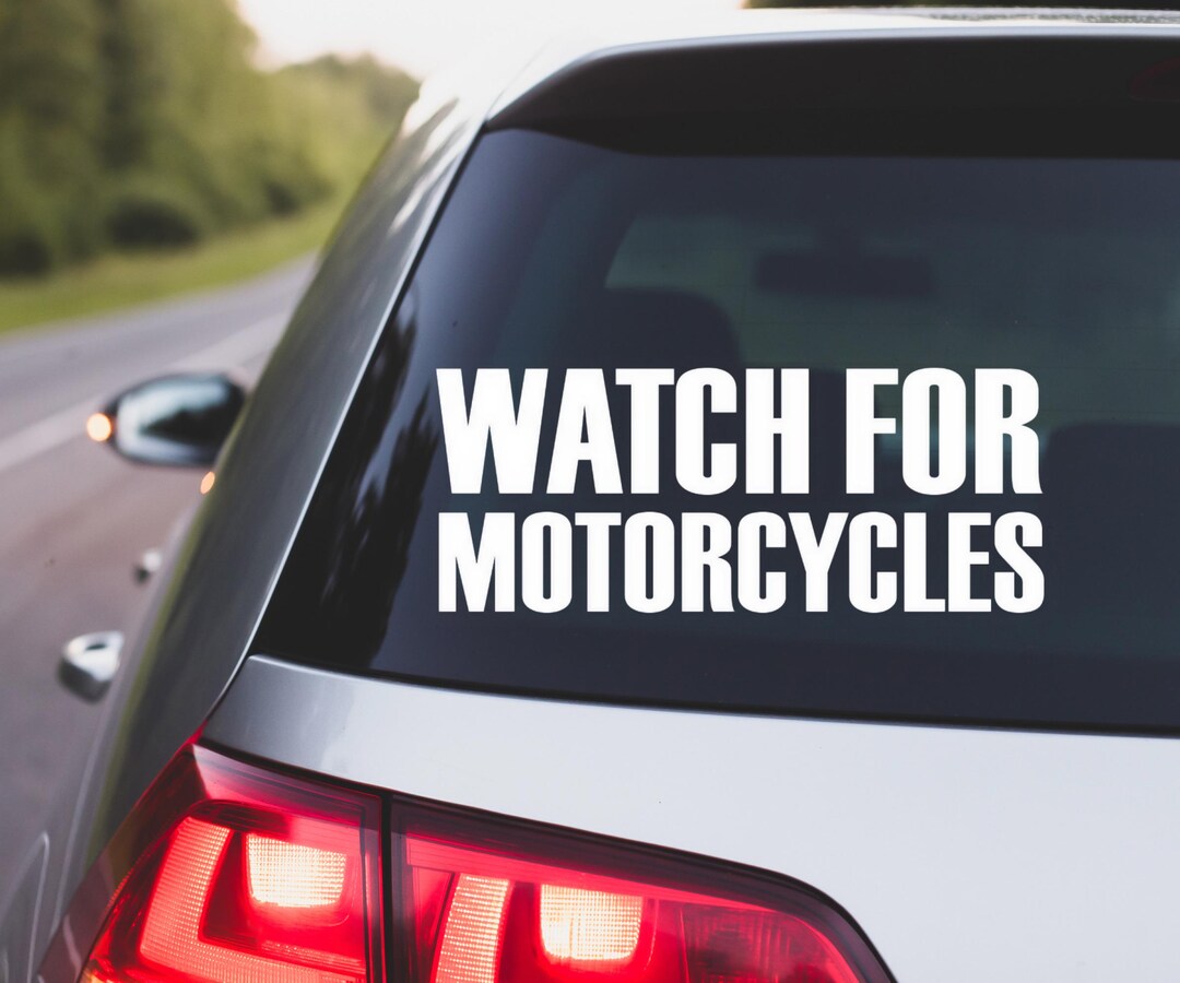 Watch for Motorcycles Decal – Safety Awareness Sticker, Biker Vinyl ...
