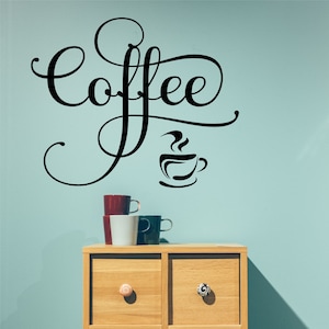 Kitchen Wall Decal Fancy Coffee Word and Cup, Coffee Lovers Vinyl Wall ...