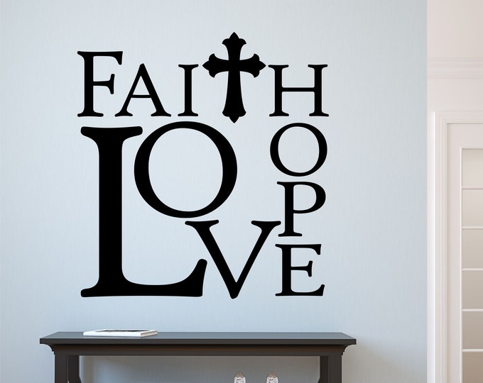Faith Hope Love Decals, Faith, Hope, Love Wall Decal, Christian Wall ...