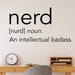 Geeky Wall Decal Definition of a Nerd, Vinyl Lettering for Teens or ...
