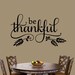 Christian Wall Decal Be Thankful, Religious Thanksgiving Vinyl Wall ...