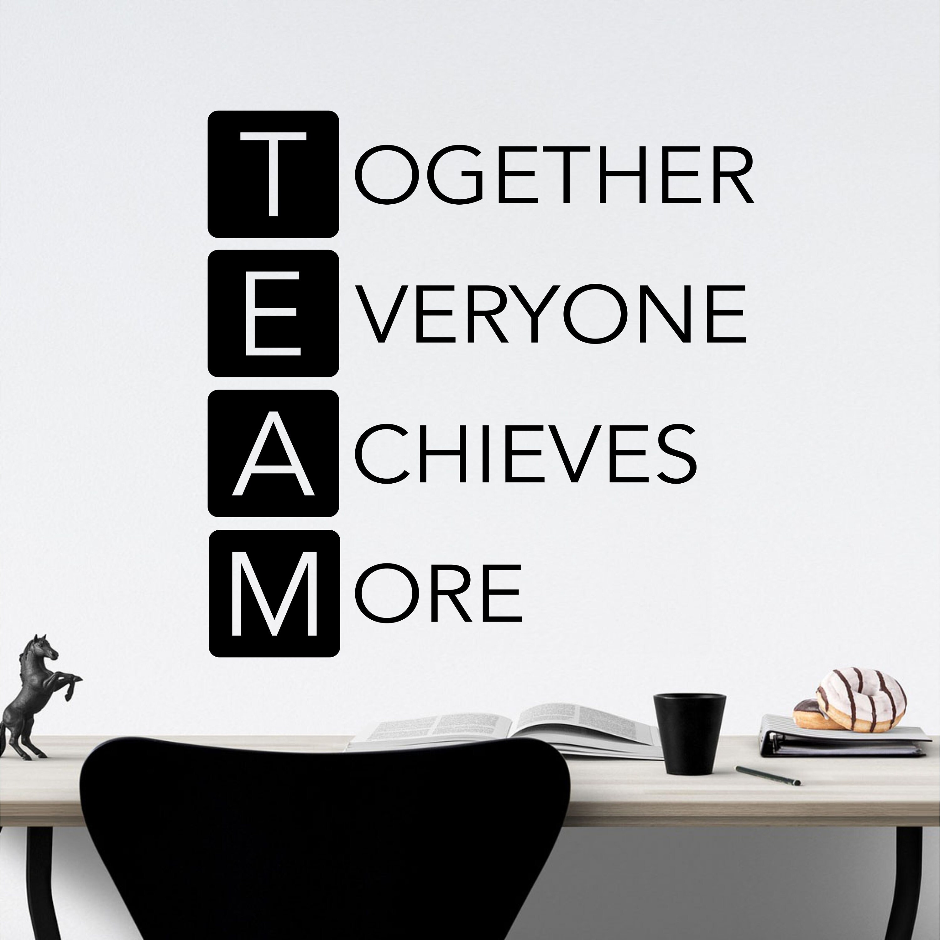 Office Wall Decal TEAM Together Everyone Achieves More, Motivational ...