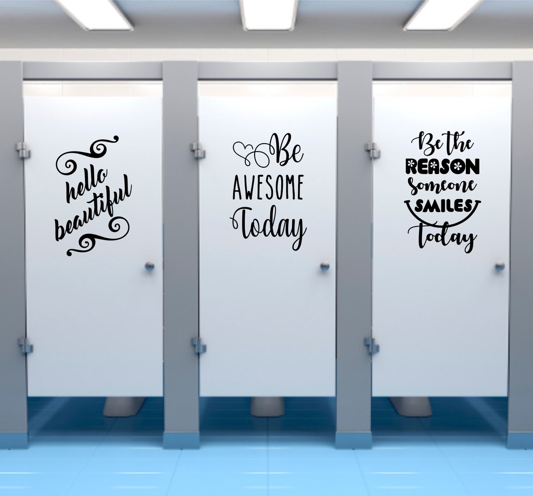 School Bathroom Stall Vinyl Decals, Inspirational Girl Bathroom ...