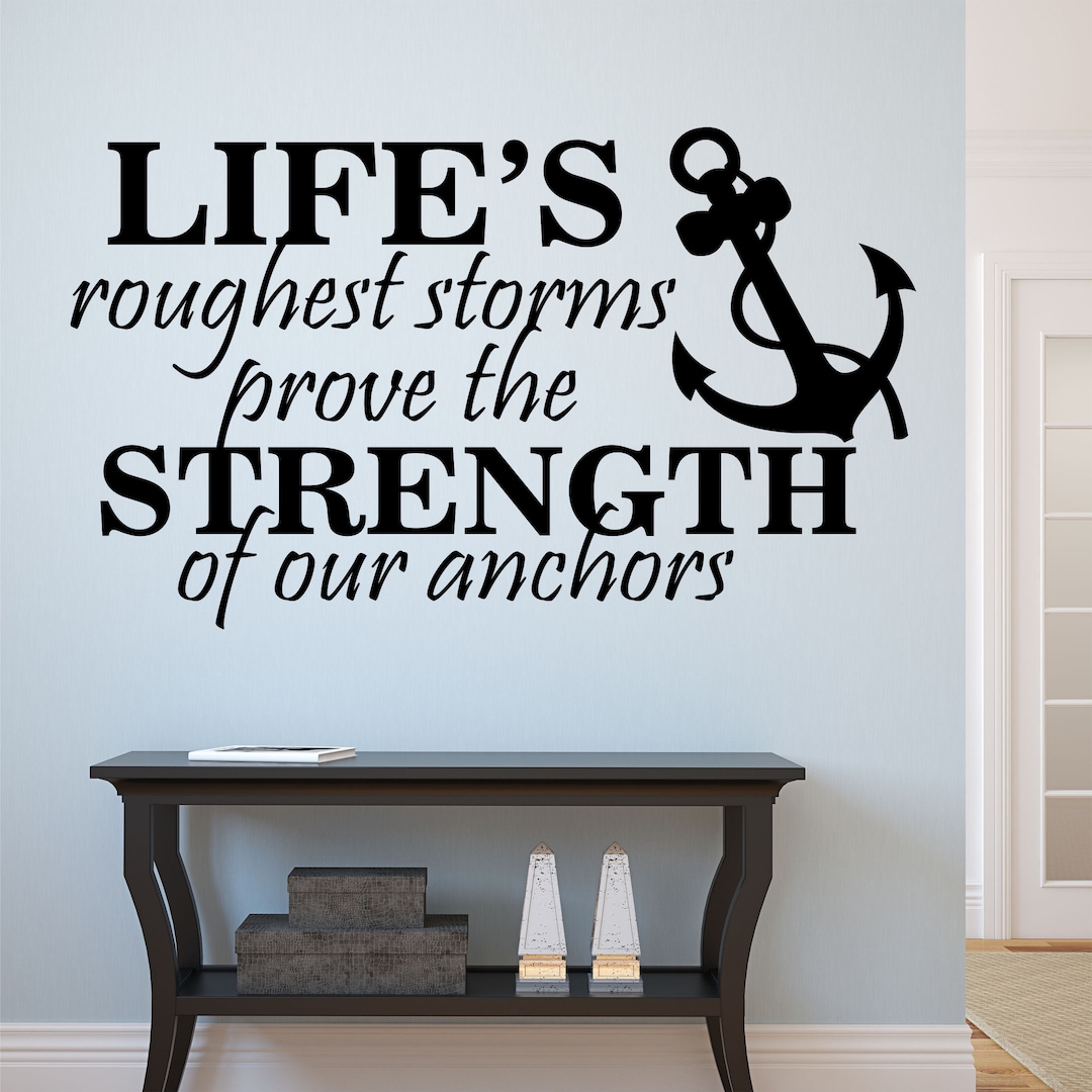 Nautical Motivational Wall Decal Strength of Anchors, Inspirational ...