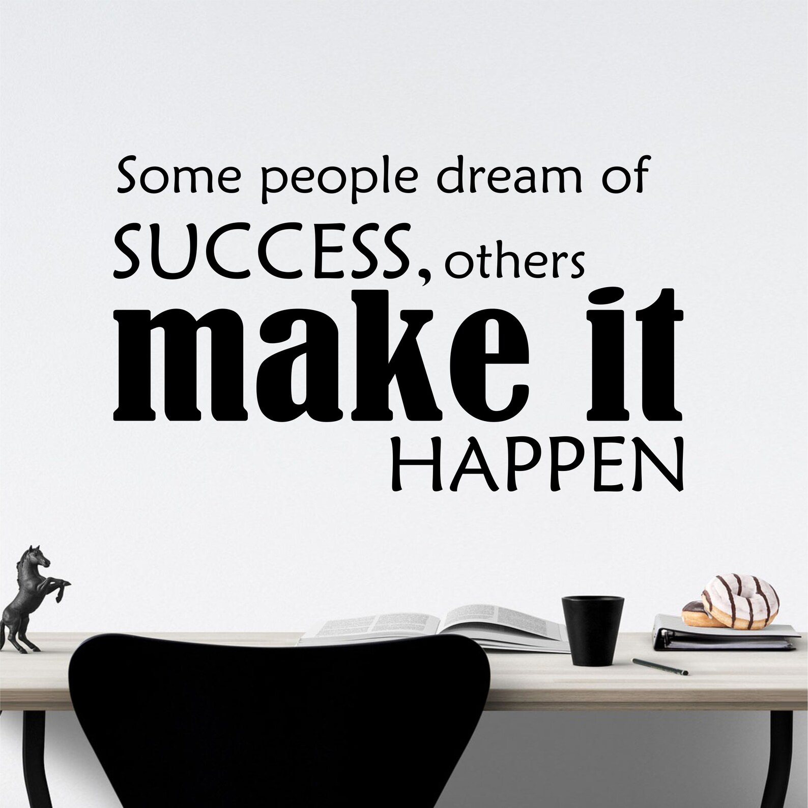 Office Wall Decal Dream Success Make It Happen, Motivational Break Room ...