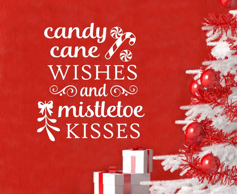 Holiday Wall Decal Candy Cane Wishes Mistletoe Kisses | Etsy