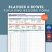 Bladder & Bowel Toileting Record Form, Bowel Symptoms Form, Bowel Form ...