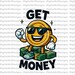 Get Money Cartoon 300 DPI .PNG – Hustle Digital Download, Funny ...