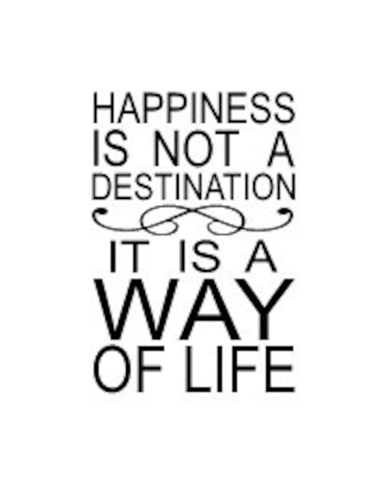 Happiness is Not a Destination It is a Way of Life Vinyl Wall - Etsy