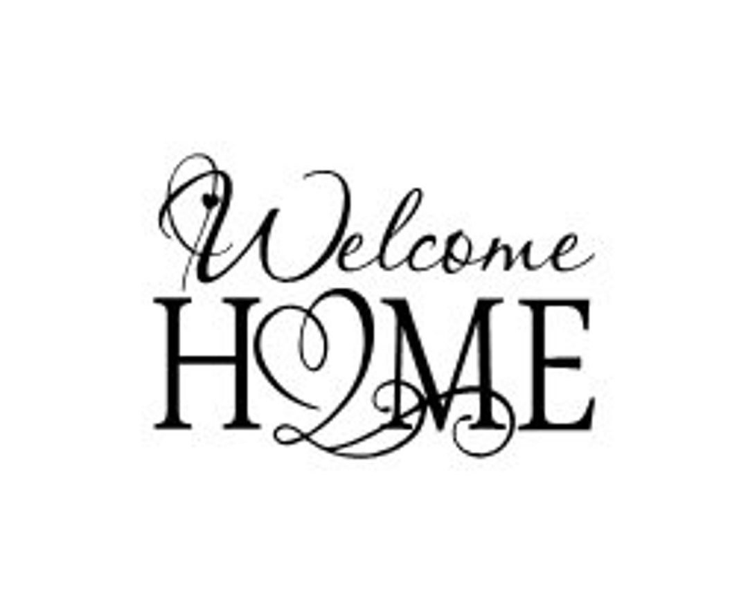 Welcome Home Vinyl Wall Decal 23 X 16 - Etsy