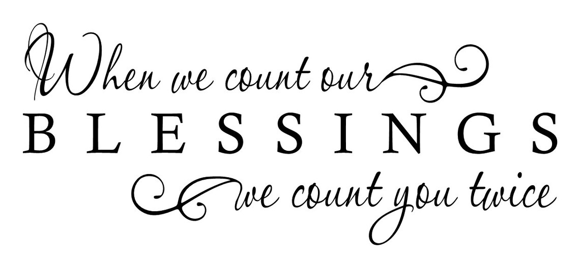 When We Count Our Blessings We Count You Twice Vinyl Wall - Etsy