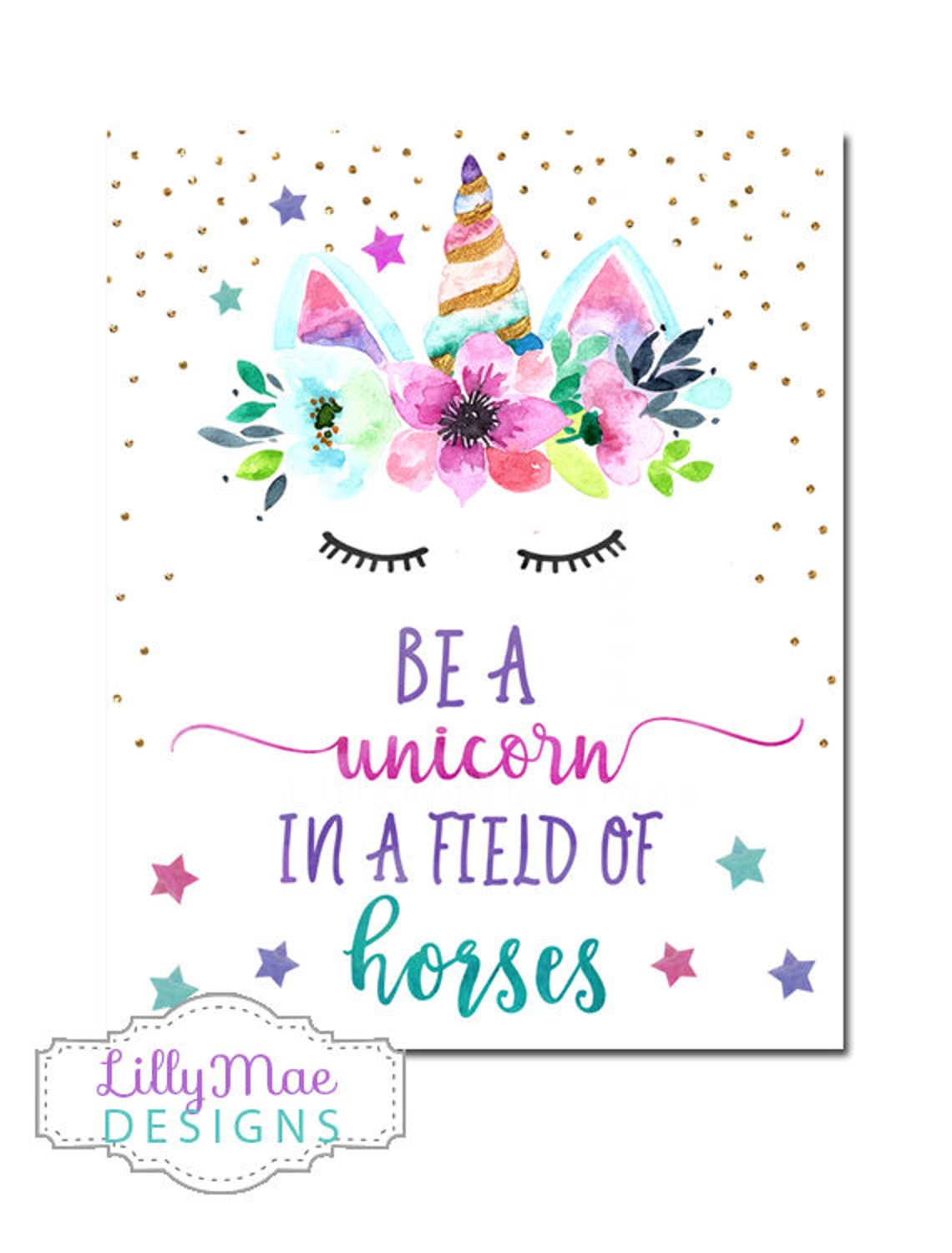 Be a Unicorn in a Field of Horses Unicorn Wall Art Unicorn - Etsy