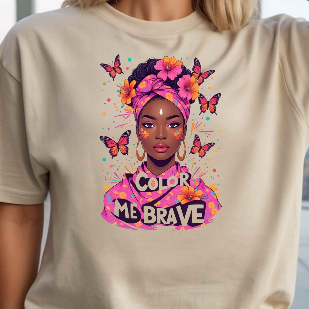 Color Me Brave Afrocentric Black Woman Inspirational PNG Digital ...